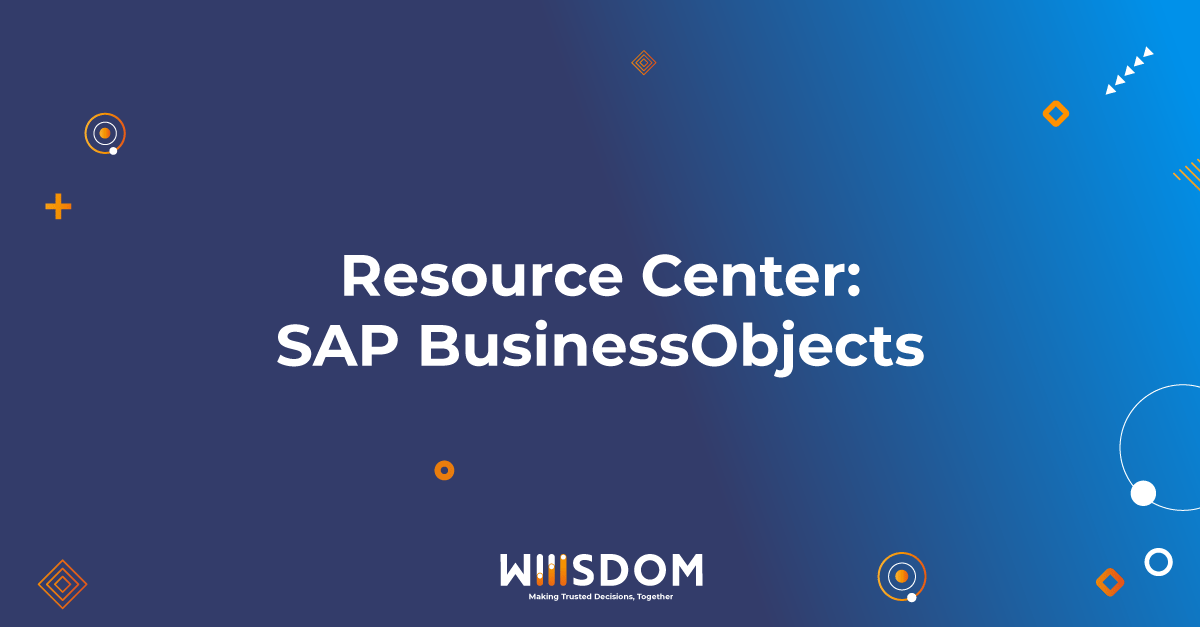 SAP BusinessObjects Resources | Wiiisdom