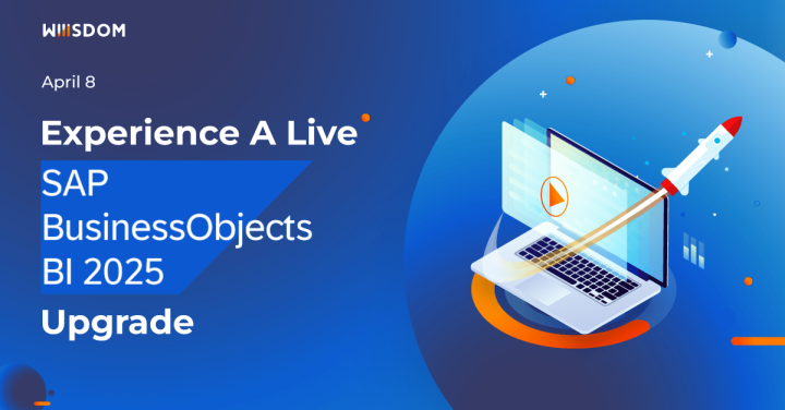 Experience A Live SAP BusinessObjects BI 2025 Upgrade